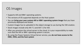 IBM Cloud PowerVS - AIX and IBM i on Cloud | PPT