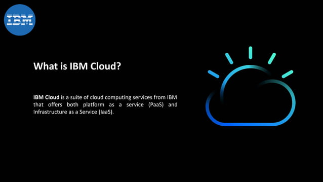 IBM Cloud Introduction | PPTX | Cloud Computing | Internet