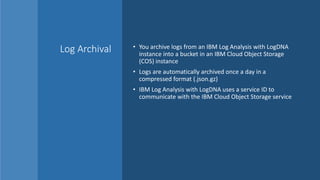 NextGen IBM Cloud Monitoring and Logging | PPTX
