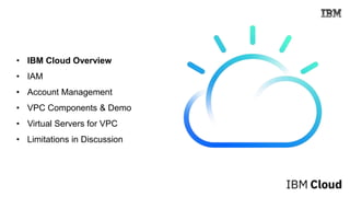 IBM Cloud VPC Deep Dive | PPTX