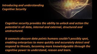Cognitive Computing in Security with AI | PPTX