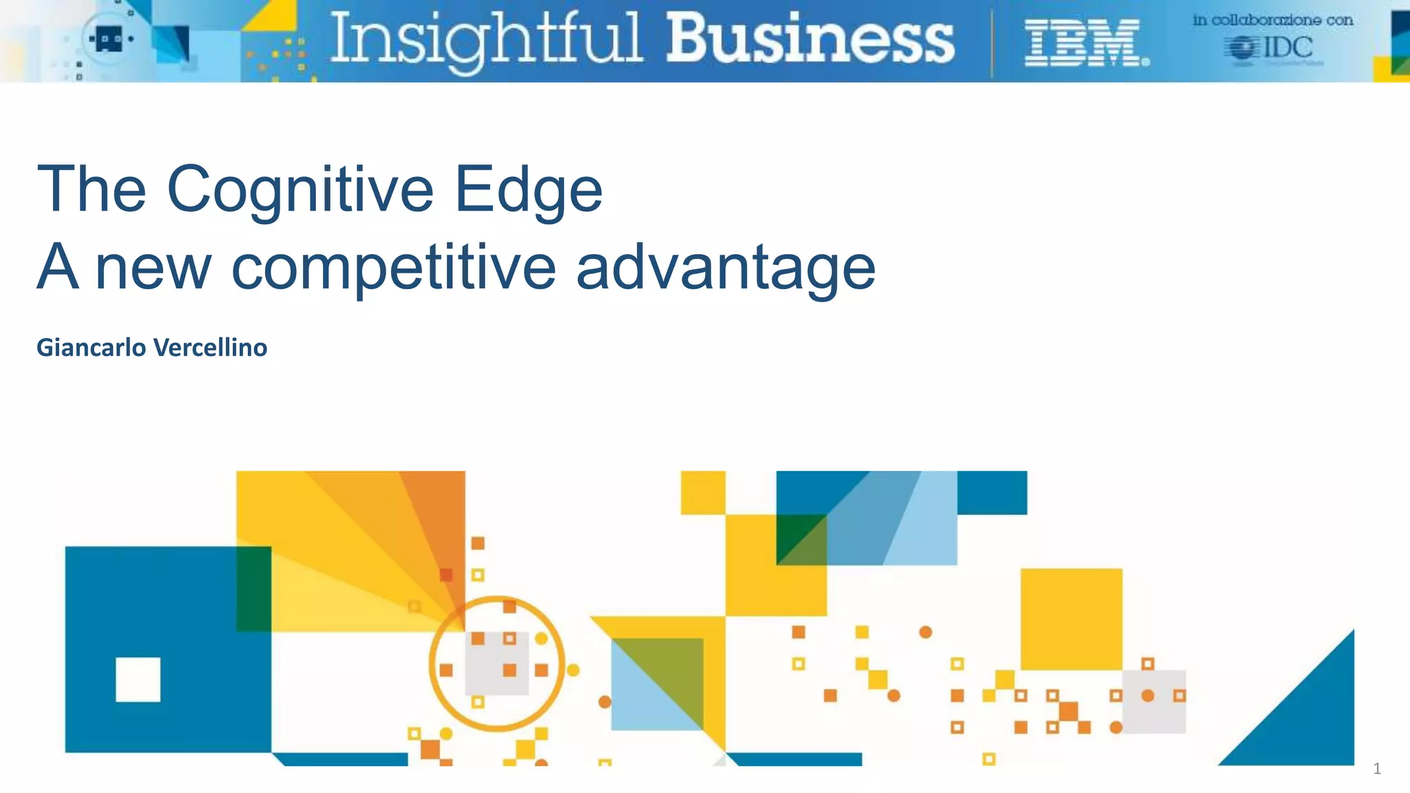 The Cognitive Edge: A New Competitive Advantage | PPT