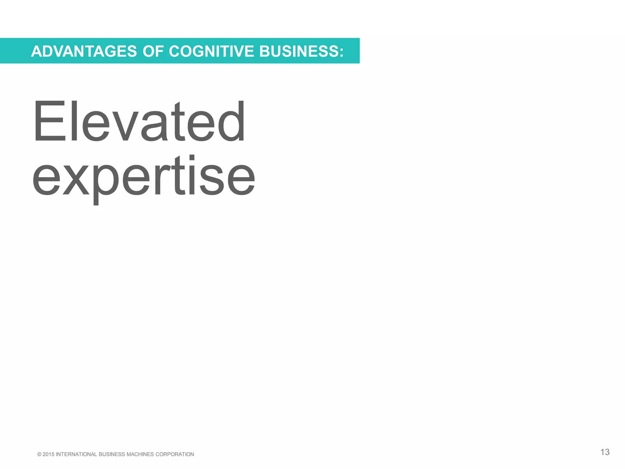 Ibm cognitive business_strategy_presentation | PDF | Internet | Computing