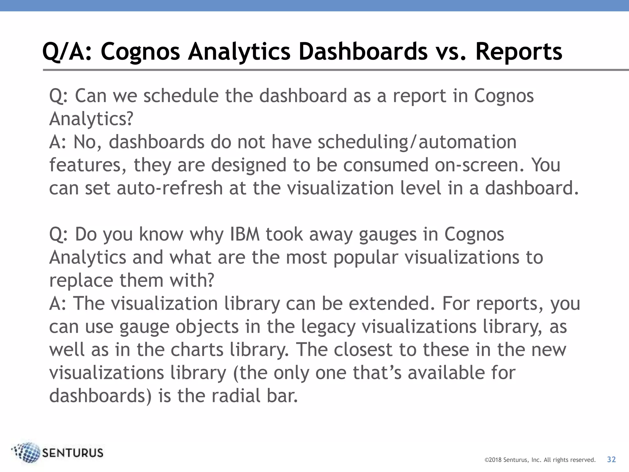 IBM Cognos Analytics Reporting vs. Dashboarding: Matching Tools to Business Requirements | PPT