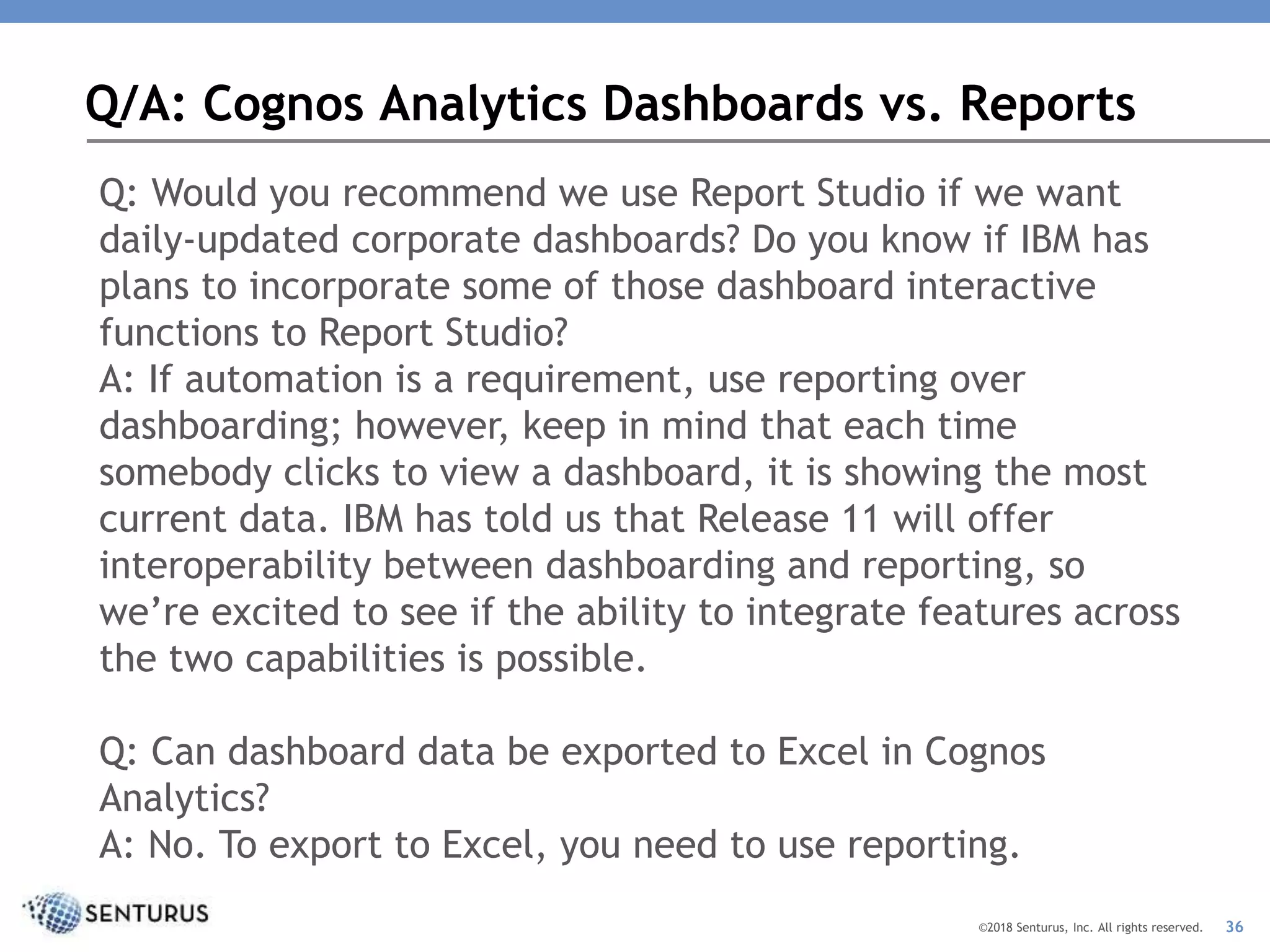 IBM Cognos Analytics Reporting vs. Dashboarding: Matching Tools to ...