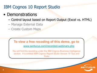 IBM Cognos Report Studio Version 10 Advanced Tips and Tricks | PPTX