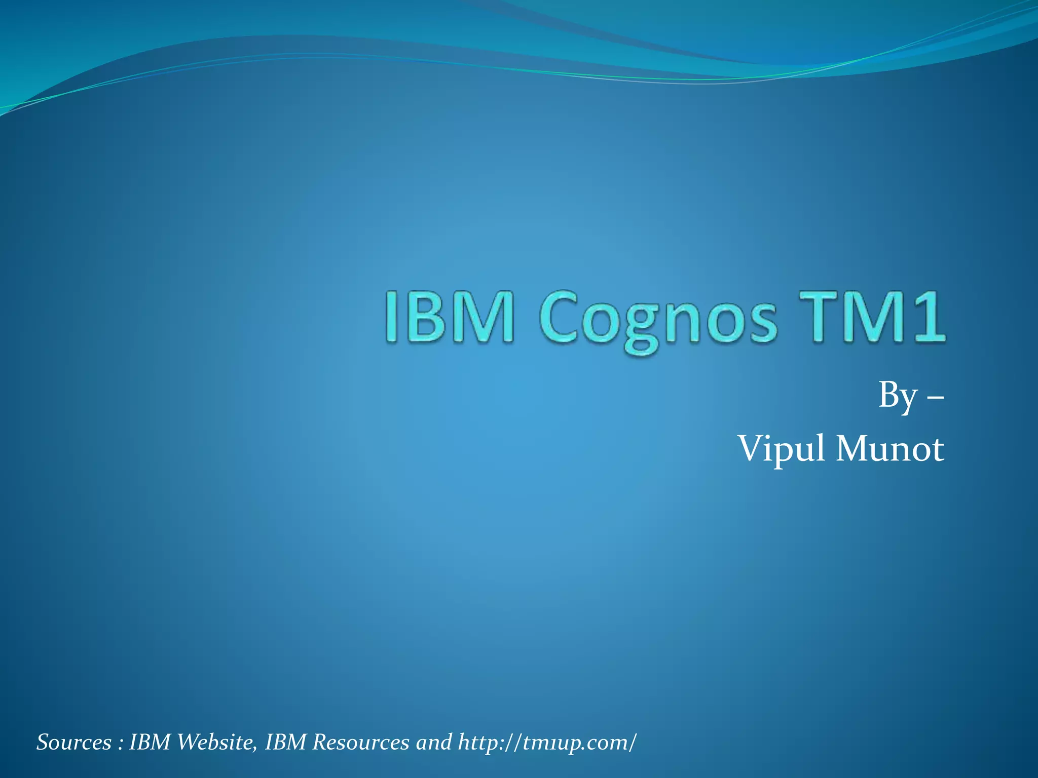 IBM Cognos TM1 | PPTX