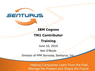 IBM Cognos TM1 Contributor: Deployment and Comparative Advantages vs TM1 Web | PDF
