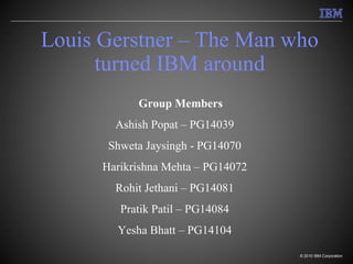 IBM (LOU GERSTNER) | PPT