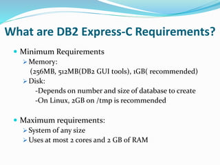 Ibm db2 case study | PPTX
