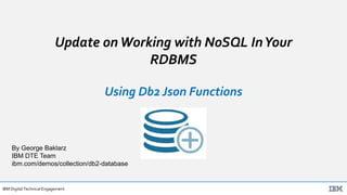 IBM Db2 JSON 11.5 | PPT