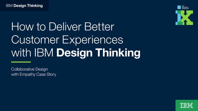 IBM Design Thinking Case Story | PDF | Business Operations | Business