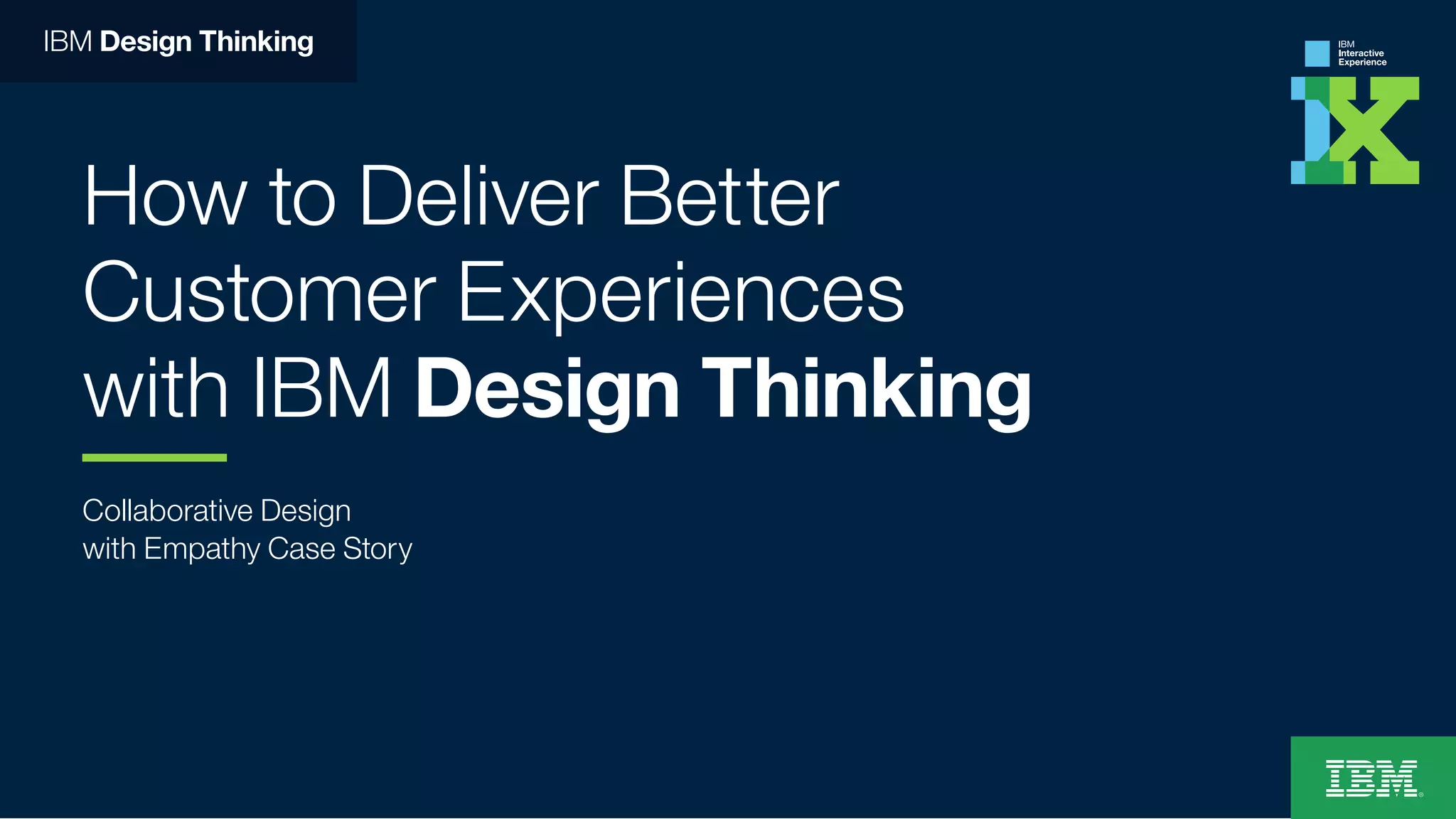 IBM Design Thinking Case Story | PDF