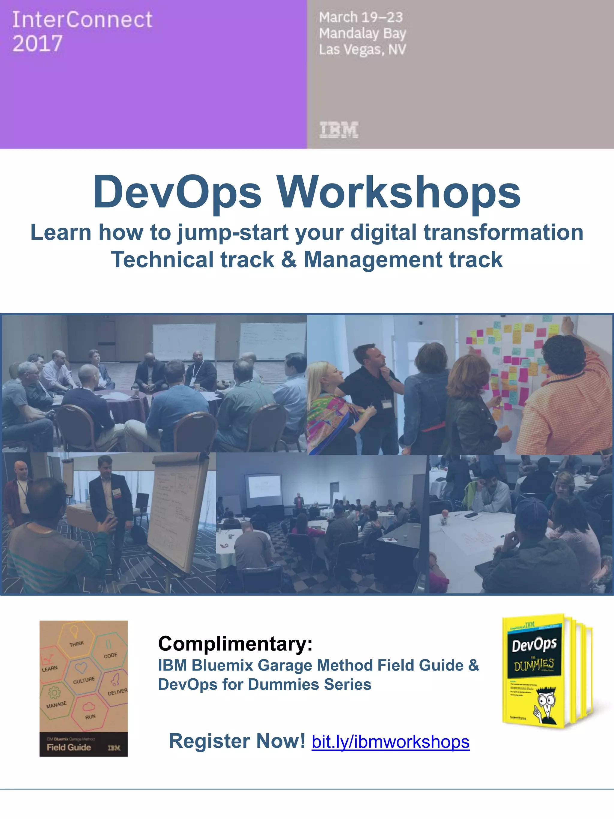 IBM DevOps Workshops at IBM InterConnect 2017 | PDF