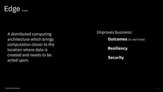 Ibm edge computing meetup | PDF