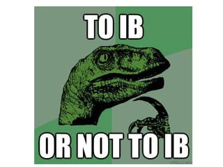 Ib meme presentation | PPT