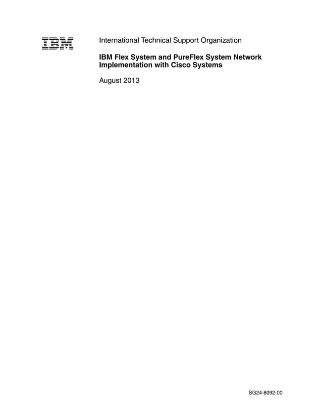 Ibm flex system and pure flex system network implementation with cisco systems | PDF