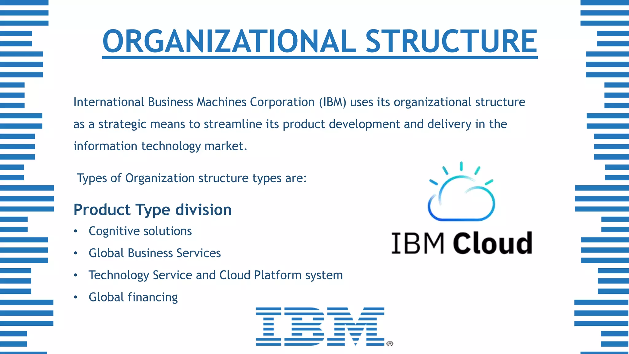 Organizational Structure of IBM | PPTX