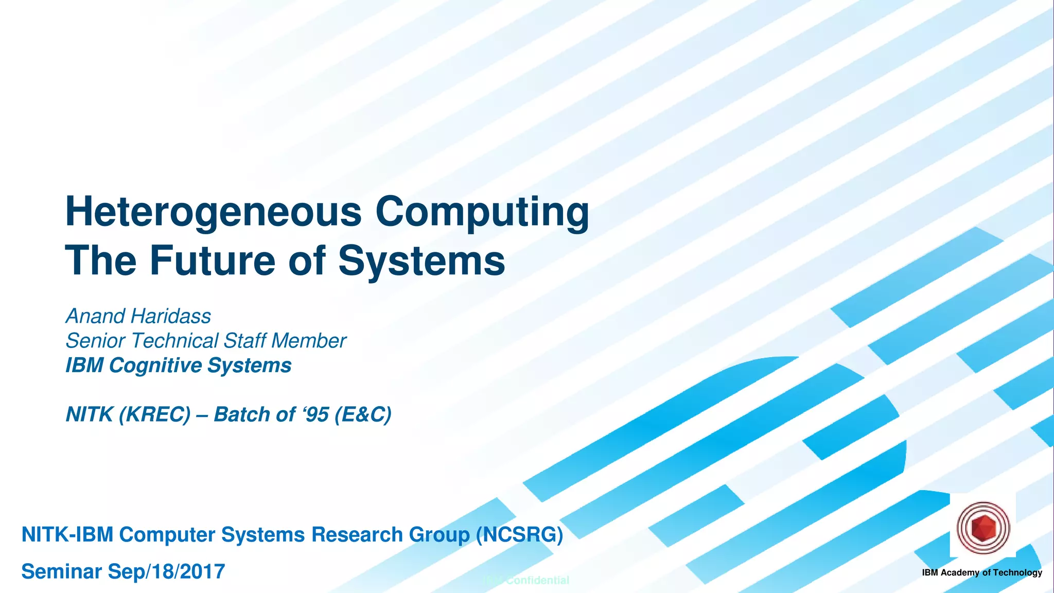 Heterogeneous Computing : The Future of Systems | PPT