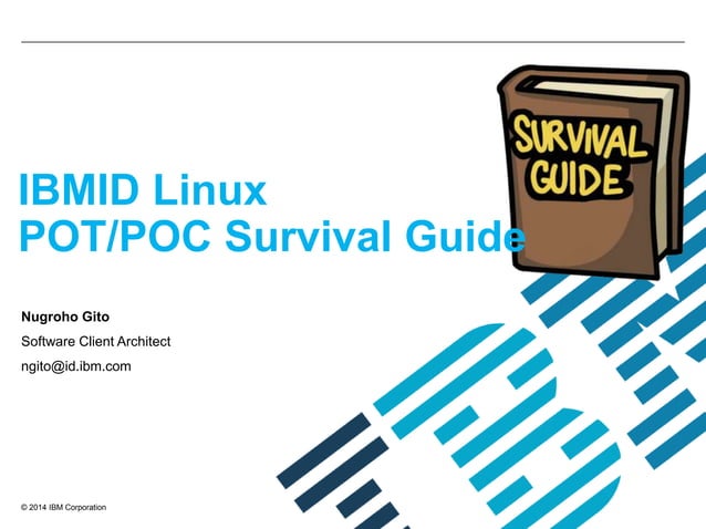 Linux Survival Kit for Proof of Concept & Proof of Technology | PPT