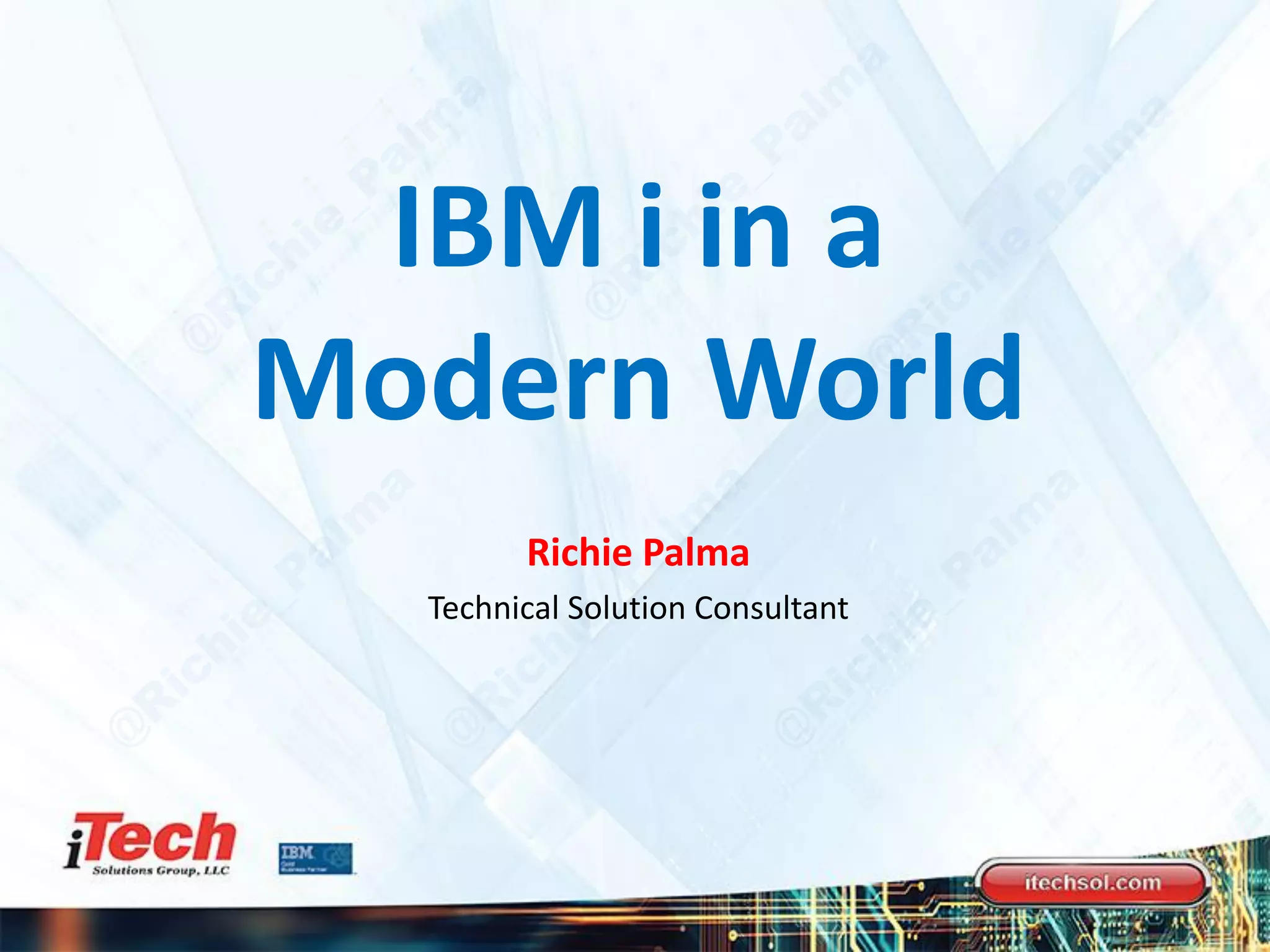 IBM i in Modern World | PPT