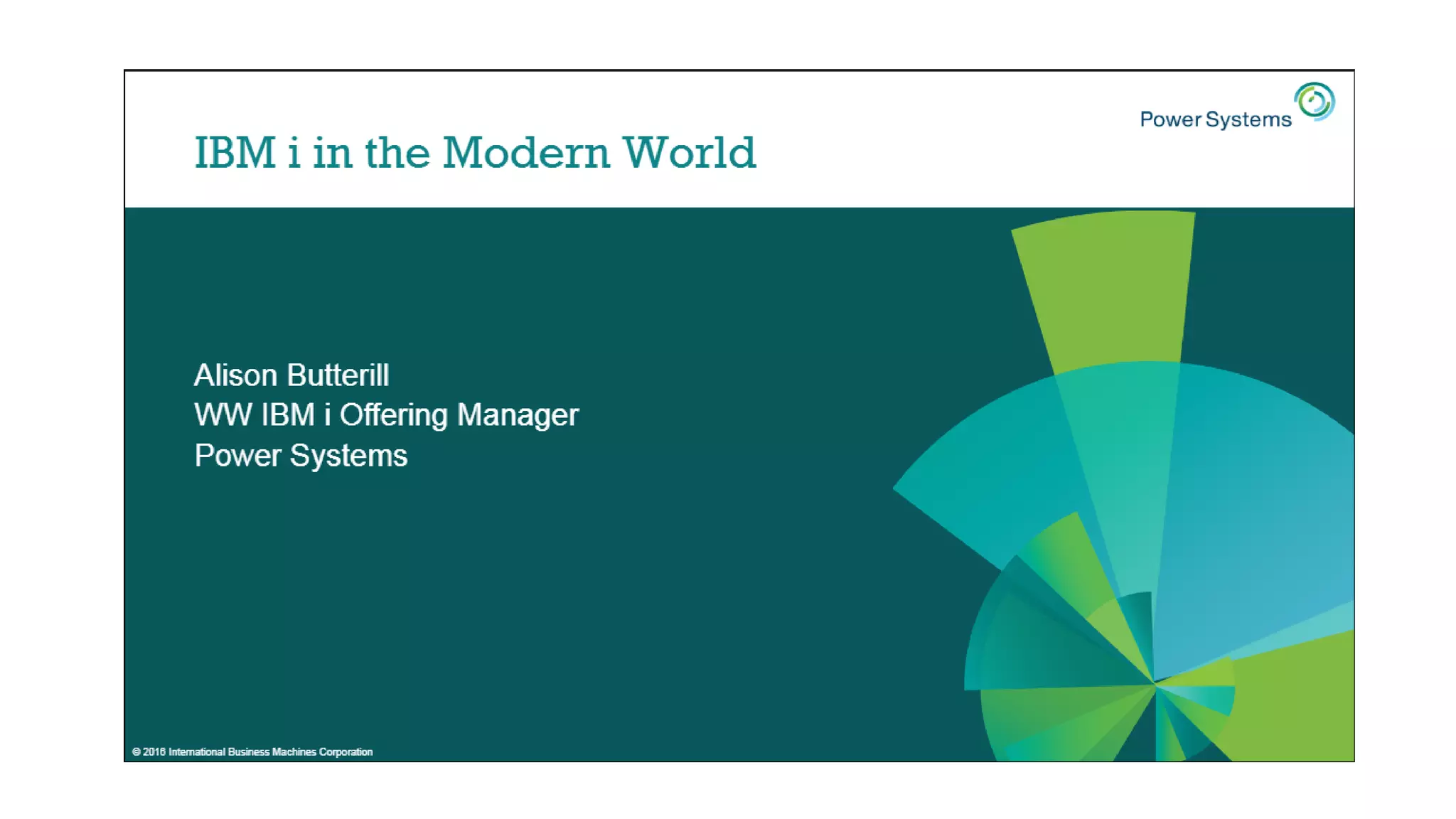IBM i in the Modern World - Alison Butterill | PPT