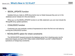 IBM Informix - What's new in 12.10.xc7