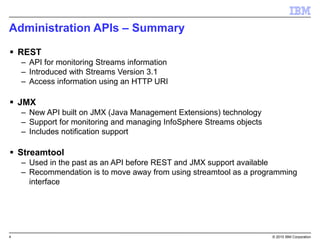 Administration APIs: REST and JMX for IBM InfoSphere Streams V4.0 | PPT