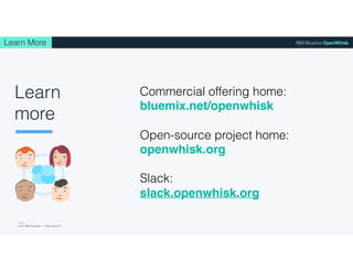 IBM Bluemix OpenWhisk: IBM InterConnect 2017, Las Vegas, USA: Technical Strategy | PPT