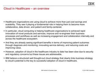 An IBM Perspective: Healthcare in the Cloud | PDF | Cloud Computing | Internet