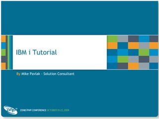 PHP on IBM i Tutorial | PPTX