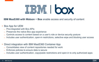 IBM MaaS360 with Watson | PPTX | Cloud Computing | Internet