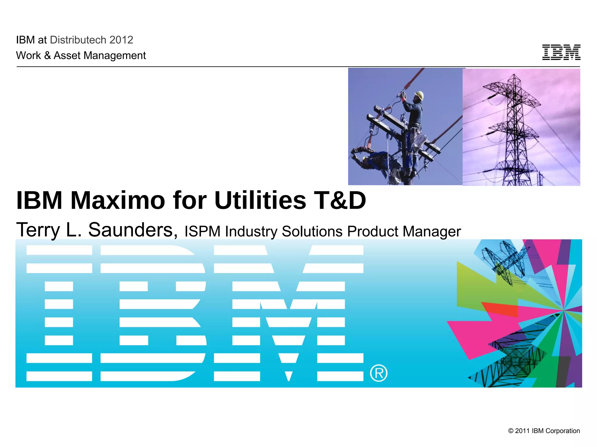IBM Maximo for utilities T&D | PPT