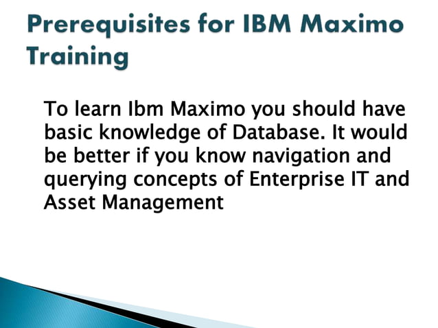 IBM MAXIMO Online training | PPTX
