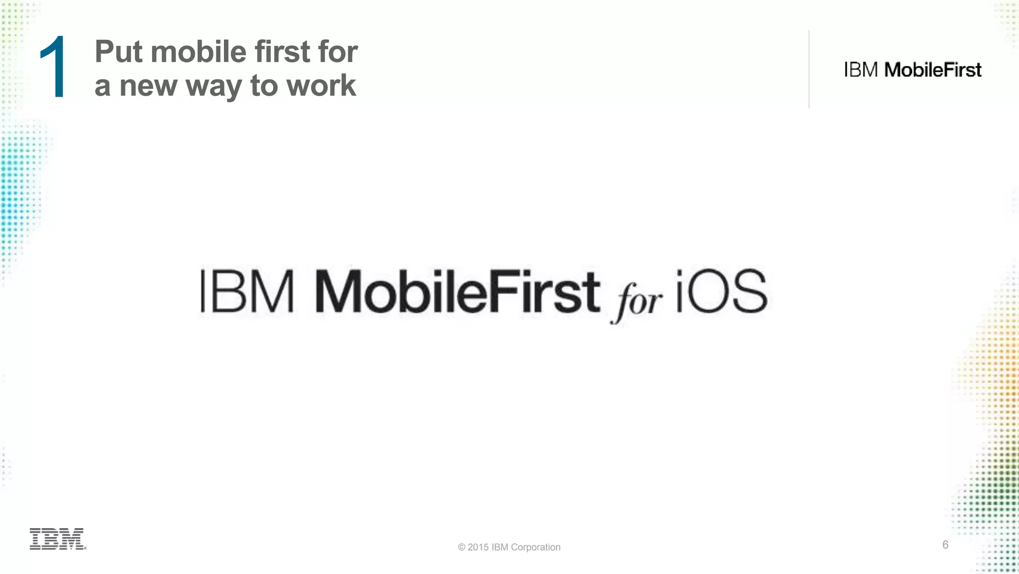 IBM Mobile First Client Presentation | PPTX | Computer Software and Applications | Computing