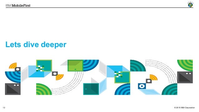 An Overview On Ibm Mobilefirst Platform V7