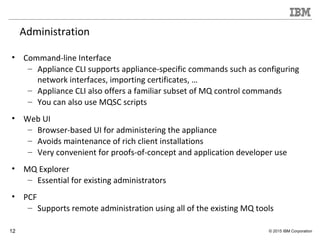 Ibm mq appliance slideshare | PPT | Computing | Technology & Computing