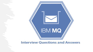 IBM MQ interview Questions and Answers | PPTX