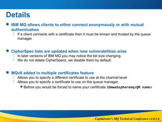 MQTC 2016 - IBM MQ Security: Overview & recap | PPT