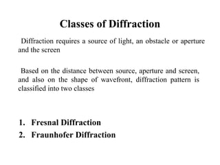 Diffraction,unit 2 | PPT
