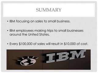 IBM and The Small Business | PPTX