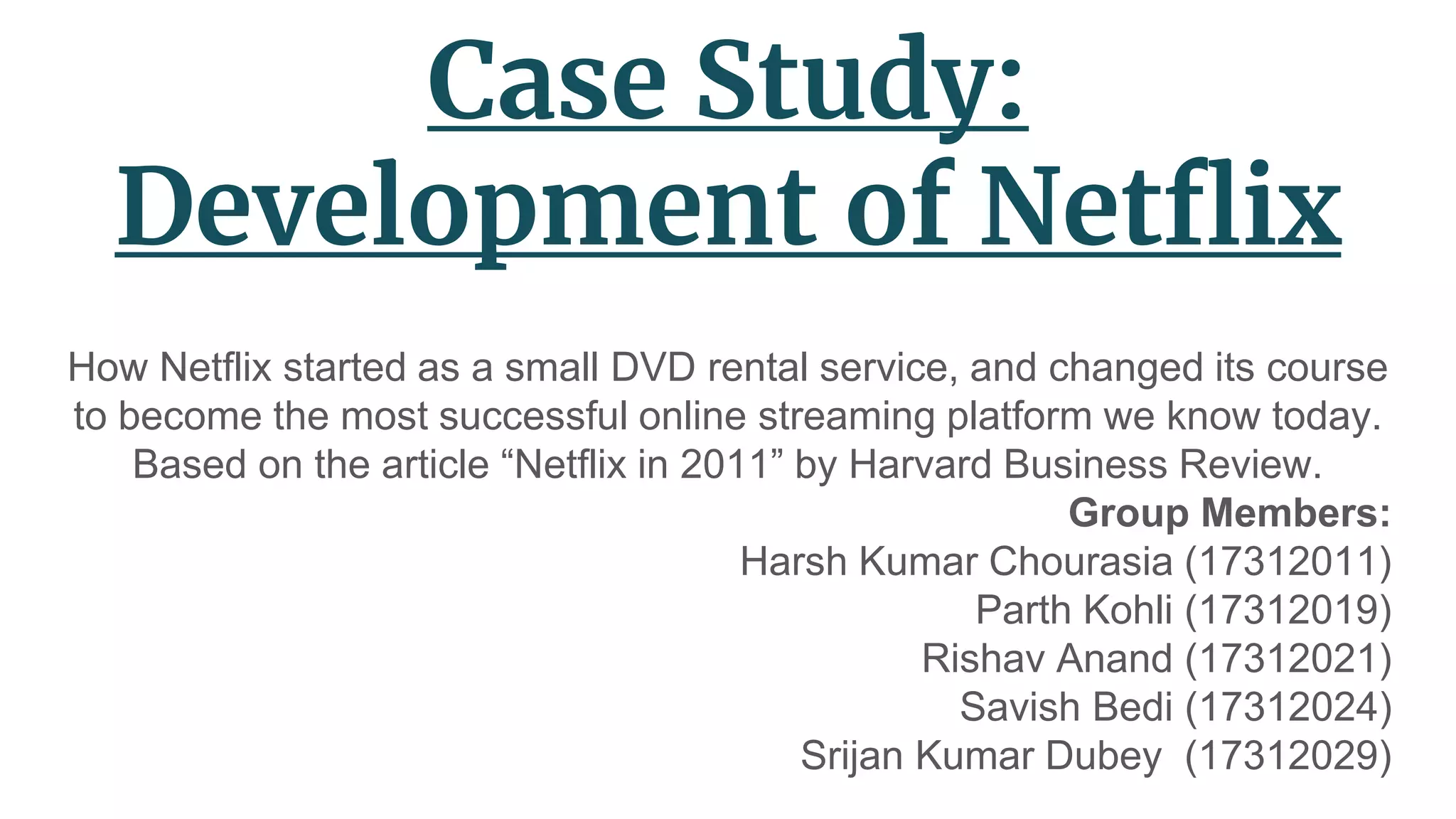 Netflix - Case Study | PPTX