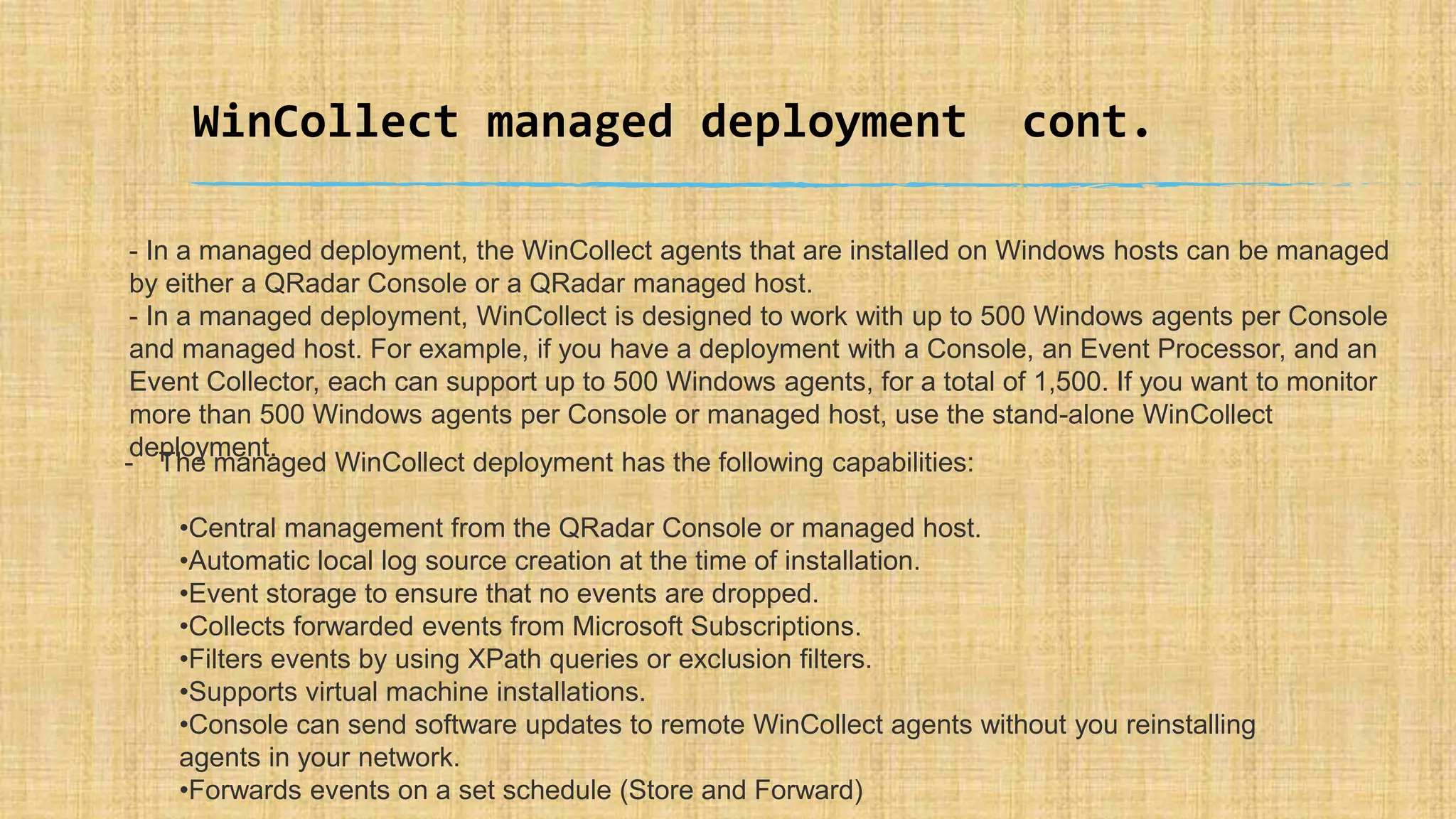 IBM QRadar WinCollector - Managed Vs Stand Alone | PPTX