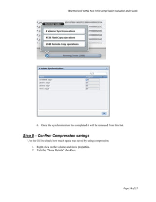 IBM Real-time Compression Evaluation User Guide for IBM Storwize V7000 ...
