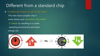 Truenorth - Ibm’s brain like chip | PPTX | Computing | Technology ...
