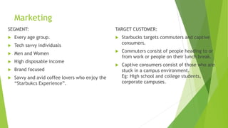 Starbucks: International Marketing - Company Marketing Style | PPT