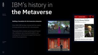 IBM Spatial & Metaverse - Leading the Immersive Enterprise | PPT