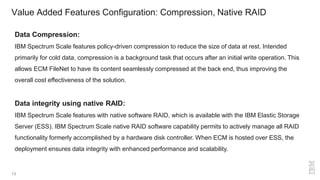 IBM Spectrum Scale ECM - Winning Combination | PDF