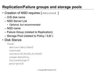 Ibm spectrum scale fundamentals workshop for americas part 4 spectrum ...