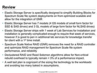 Ibm spectrum scale fundamentals workshop for americas part 5 ess gnr ...